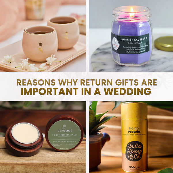 Wedding Return Gifts: Expressing Gratitude with Thoughtful Tokens – The ...