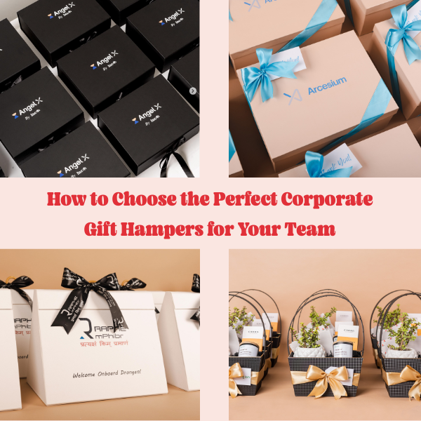 How to Choose the Perfect Corporate Gift Hampers for Your Team – The ...